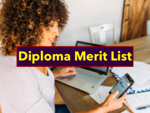 Diploma Merit List 2024 Download Rank List {PDF}