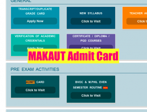 MAKAUT Admit Card 2024 - BCA, BTech Semester Exam makautexam.in